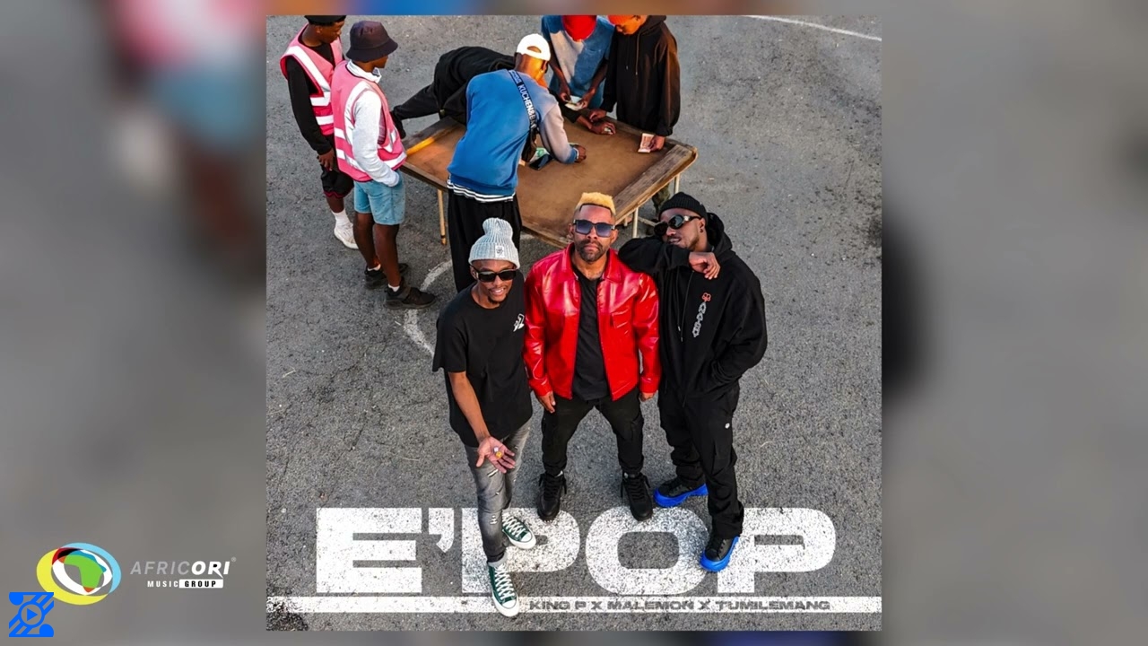 King P – E'Pop Ft. Malemon & Tumilemang MP3 Download - ZaMusic