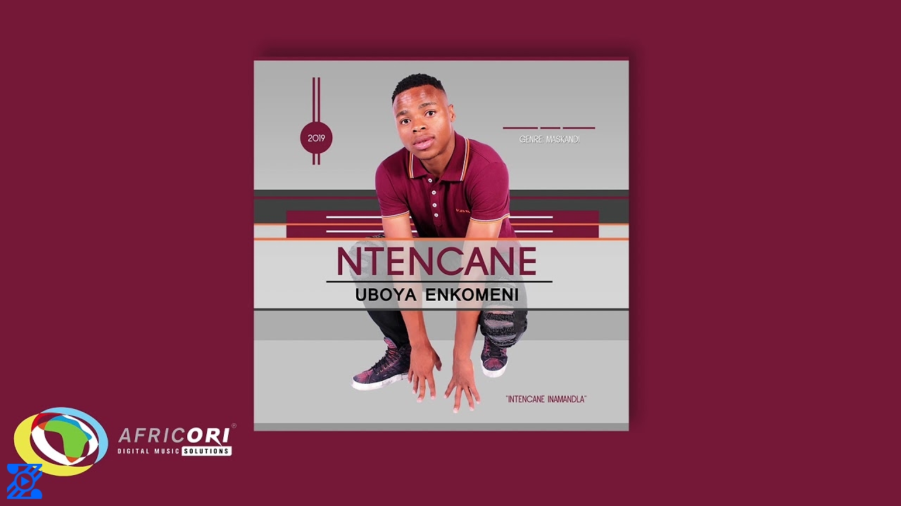 Download Ntencane – Wawuthembeni (MP3) - ZaMusic