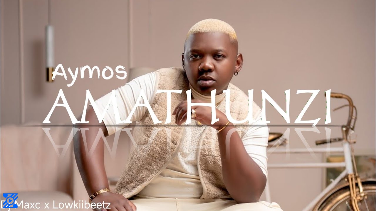 Download Aymos – Amathunzi ft Mas Musiq, Samthing Soweto, Soa Matrixx ...