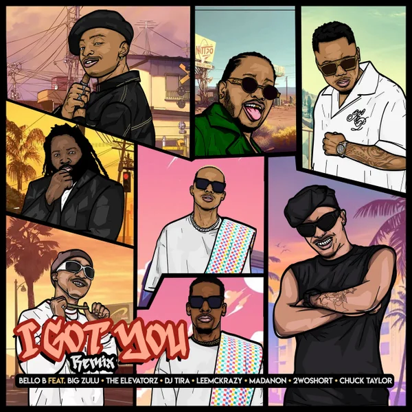 Download Bello B – I Got You (Remix) ft Big Zulu, The Elevatorz, DJ ...