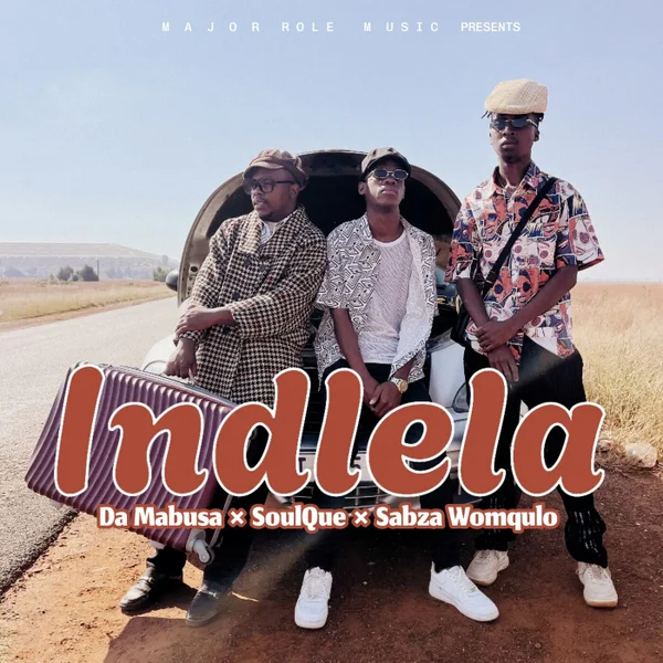 Download Da Mabusa – Indlela Ft. SoulQue & Sabza Womqulo (MP3) - ZaMusic