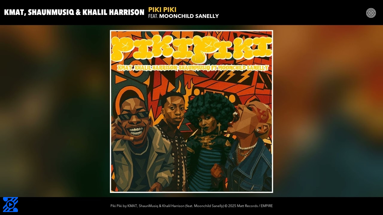 Download KMAT – Piki Piki Ft. Shaun MusiQ, Khalil Harrison & Moonchild ...