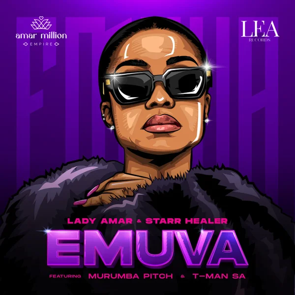 Download Lady Amar – Emuva ft. Starr Healer, Murumba Pitch & T-Man SA ...