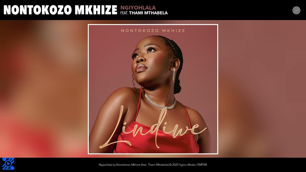 Download Nontokozo Mkhize – Ngiyohlala Ft. Thami Mthabela (MP3) - ZaMusic