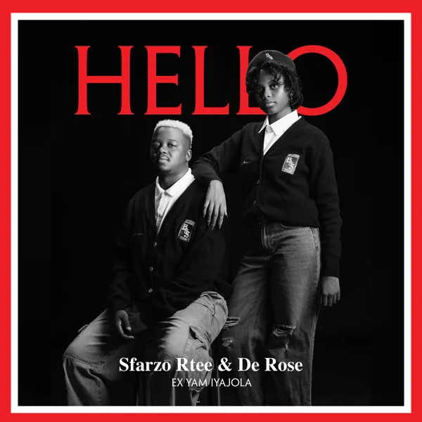 Download Sfarzo Rtee – Hello ft. De Rose (MP3) - ZaMusic