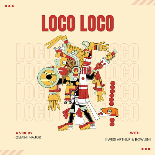 Download Gemini Major – Loco Loco | (MP3) - ZaMusic