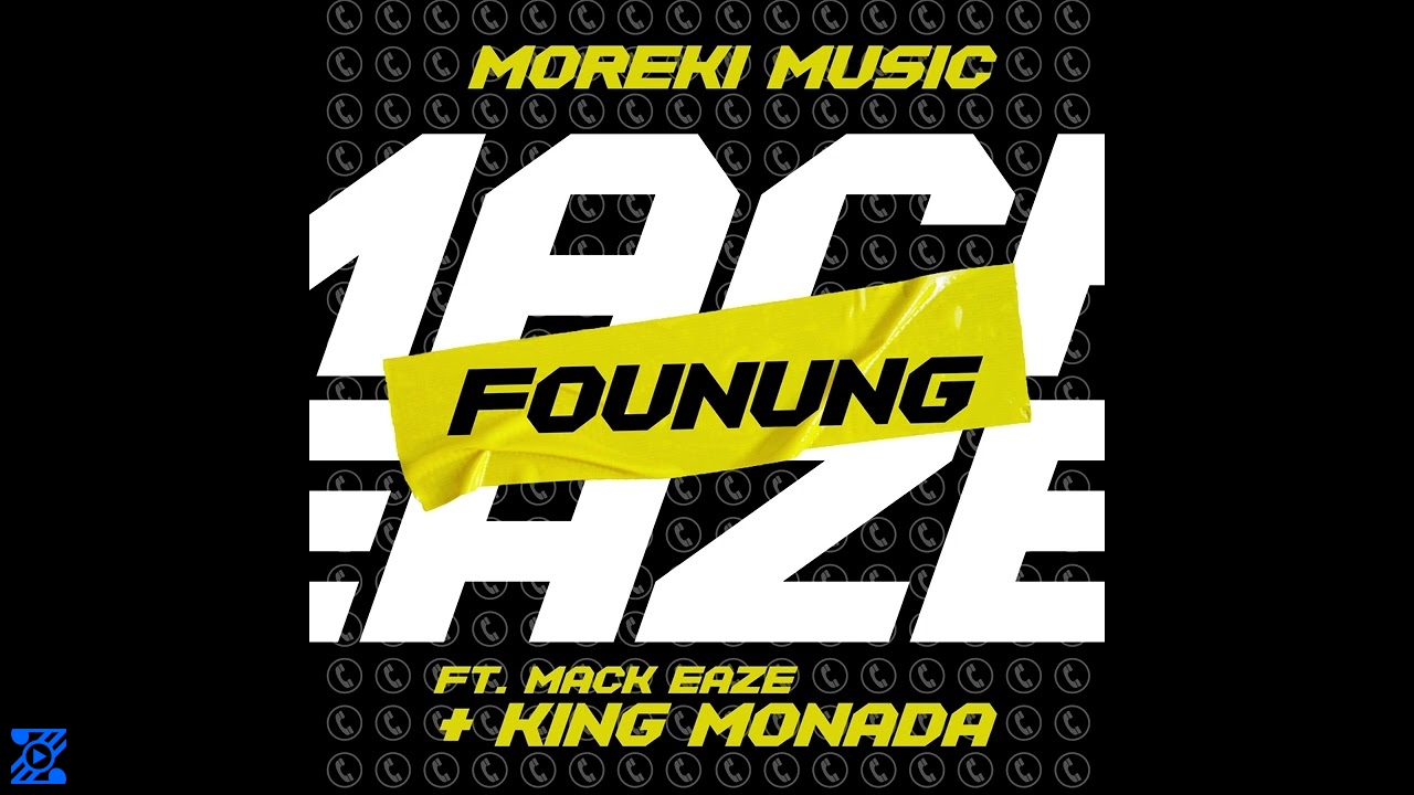 Download King Monada – Moreki Music -Founung ft Mack Eaze & King Monada ...