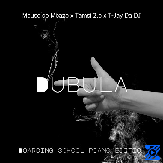 Download Mbuso de Mbazo, Tamsi 2.o & T-Jay Da DJ – Dubula (Boarding ...