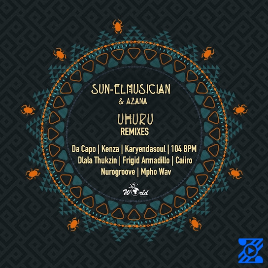 Download Sun-EL Musician – Uhuru (Da Capo Afro Touch Remix) Ft Azana ...