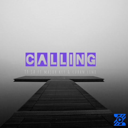 Download TY SA – Calling (Radio Edit) ft Major Key & Cuban Linx (MP3 ...