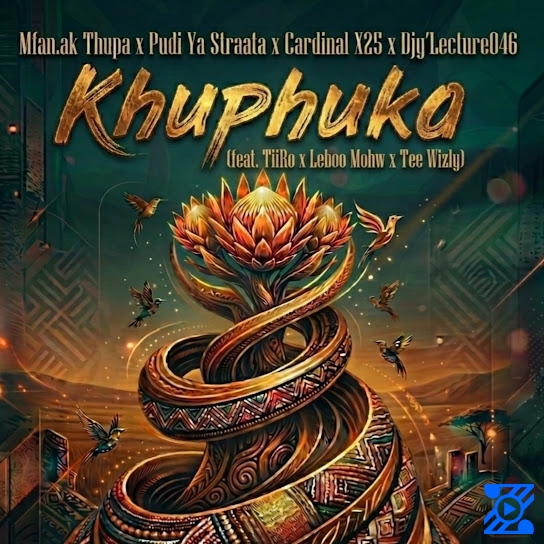 Download Mfan.ak Thupa – Khuphuka Ft. Pudi Ya Straata, Cardinal X25 ...